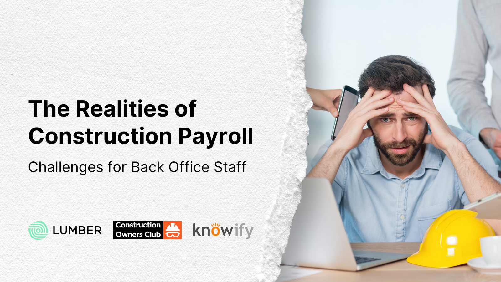 Construction Payroll Challenges: New Report Reveals Hidden Burden on Back Office Teams